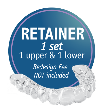 RETAINER 1 Set (1 Upper + 1 Lower) - Redesign Fee is not included ...